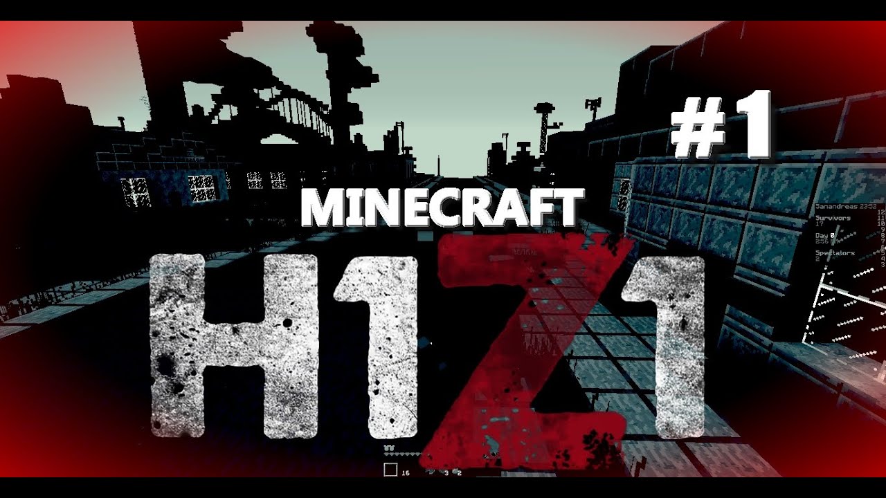 Minecraft H1Z1 #1 - CRI EVRY TIM! - YouTube