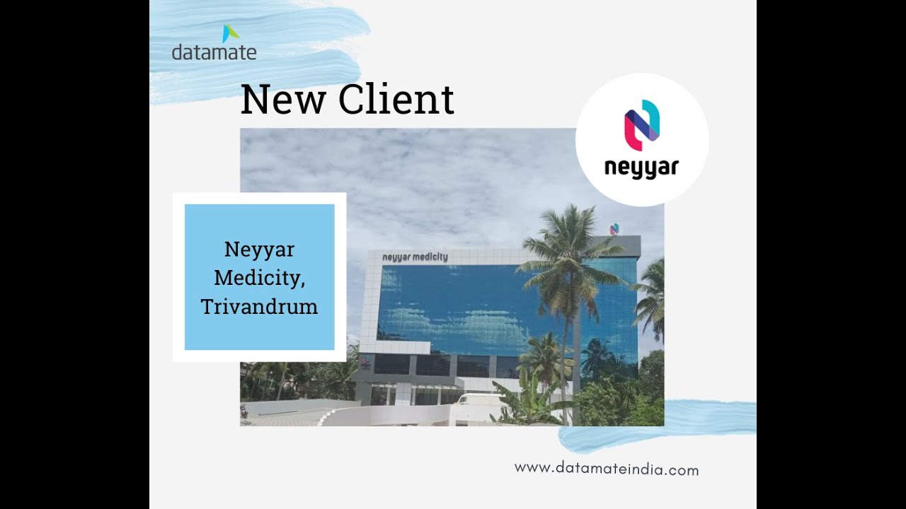 Neyyar Medicity, Trivandrum, installs Datamate’s Ellíder Advanced ...