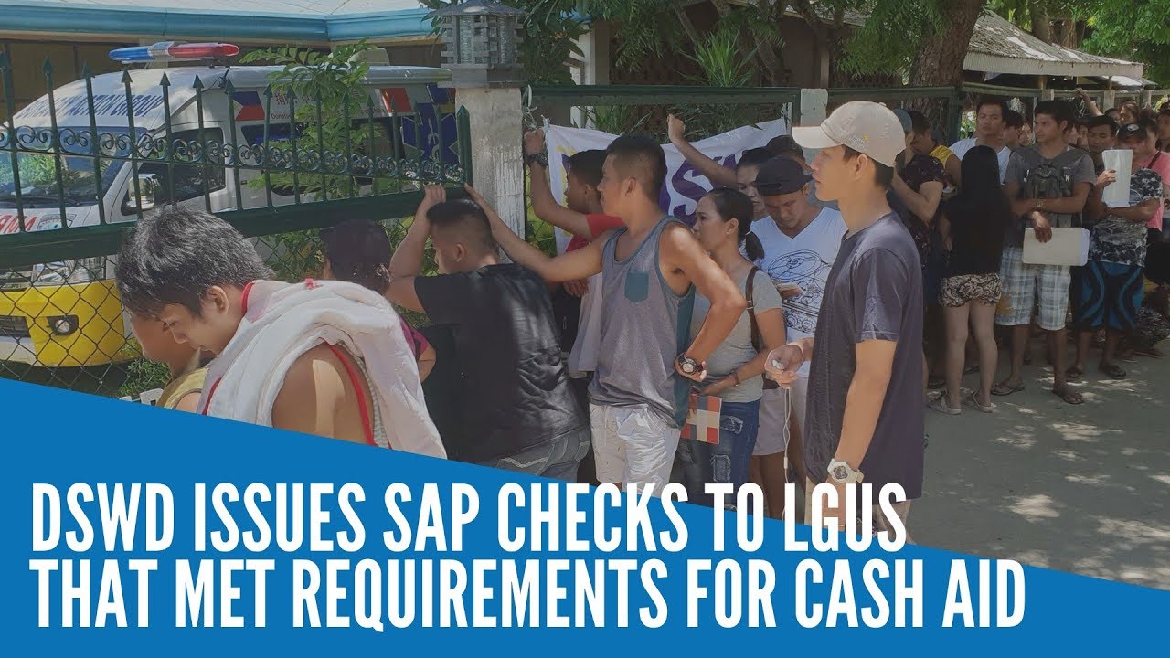 DSWD issues SAP checks to LGUs that meet requirements for cash aid–IATF ...