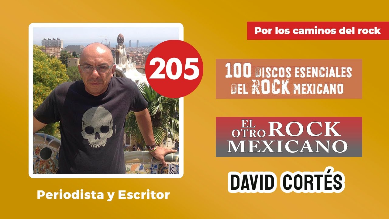 DAVID CORTÉS - BUSCANDO EL ROCK MEXICANO - YouTube