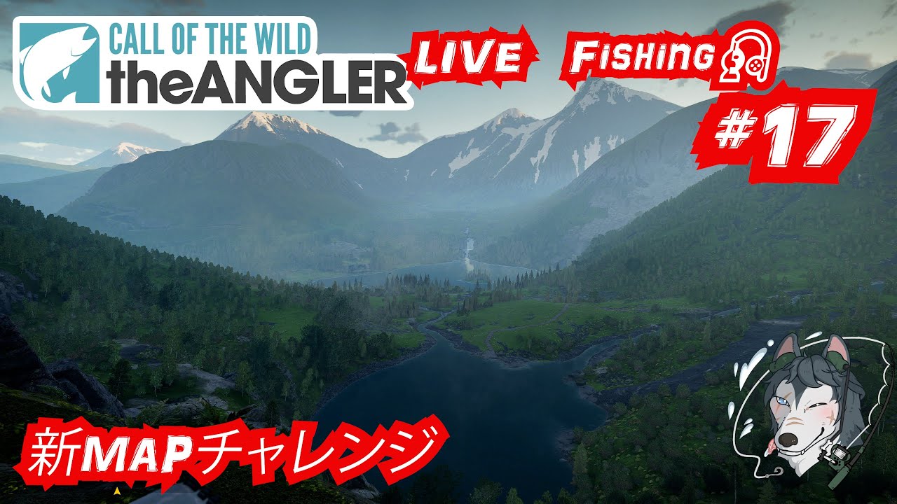 Call of the Wild:The Angler #17 新MAPチャレンジ LIVE Fishing🎣 - YouTube