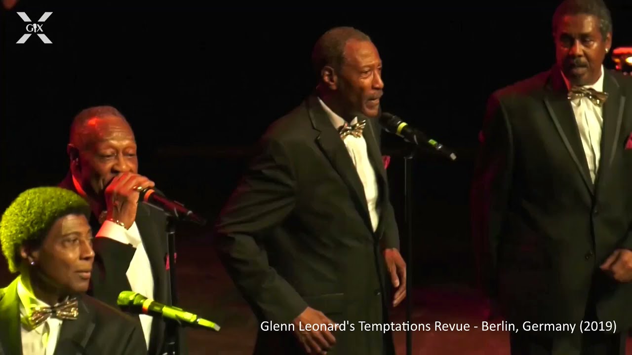 Glenn Leonard's Temptations Revue - Berlin 2019 - YouTube Music