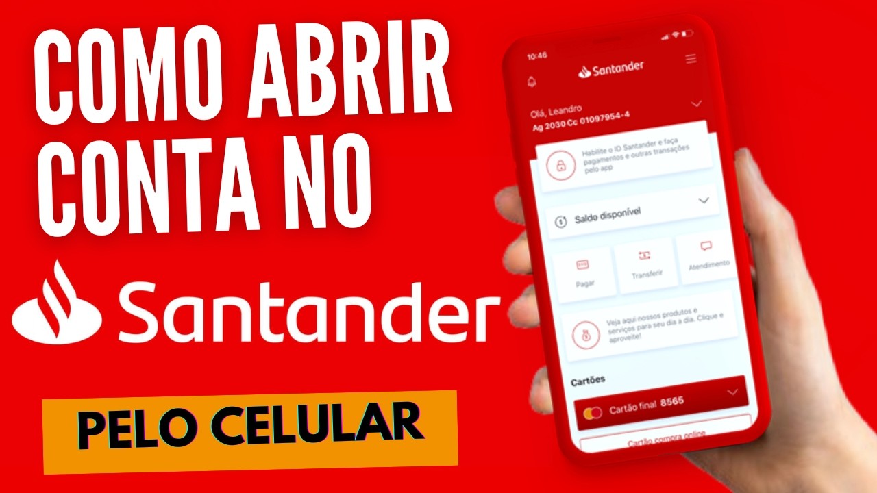 Como abrir conta Santander pelo celular (PASSO A PASSO) - YouTube