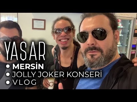 Jolly Joker Mersin Konseri | Yaşar