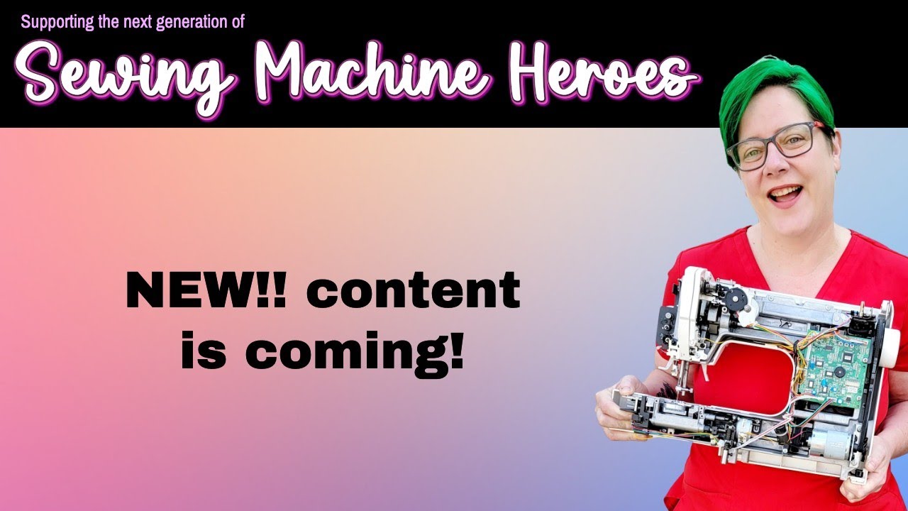 Sewing Machine Heroes, ep. 1 - New content coming! - YouTube