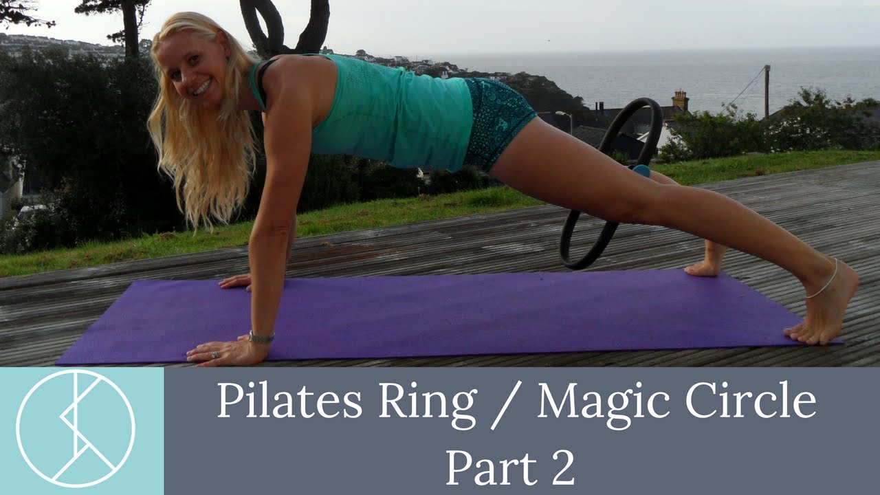 Pilates Ring Magic Circle Workout Part 2 Youtube