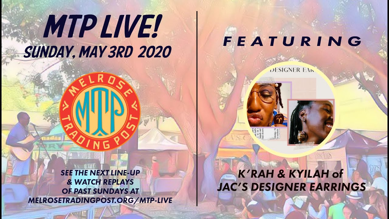 MTP LIVE! K'rah & Kyilah of Jac's Designer Earrings - Melrose Creative ...