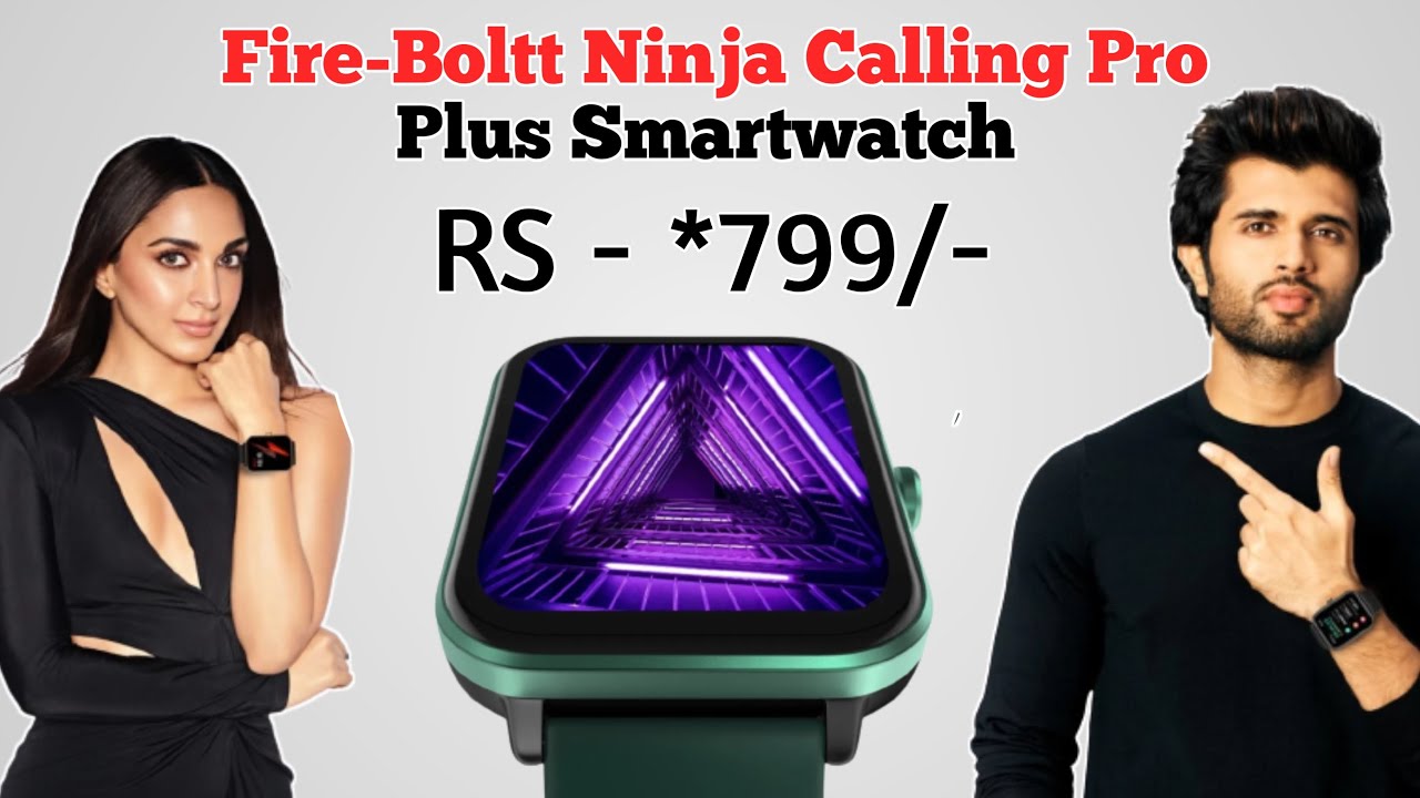 Fire-Boltt Ninja Calling Pro Plus Smartwatch | Review & Specifications ...
