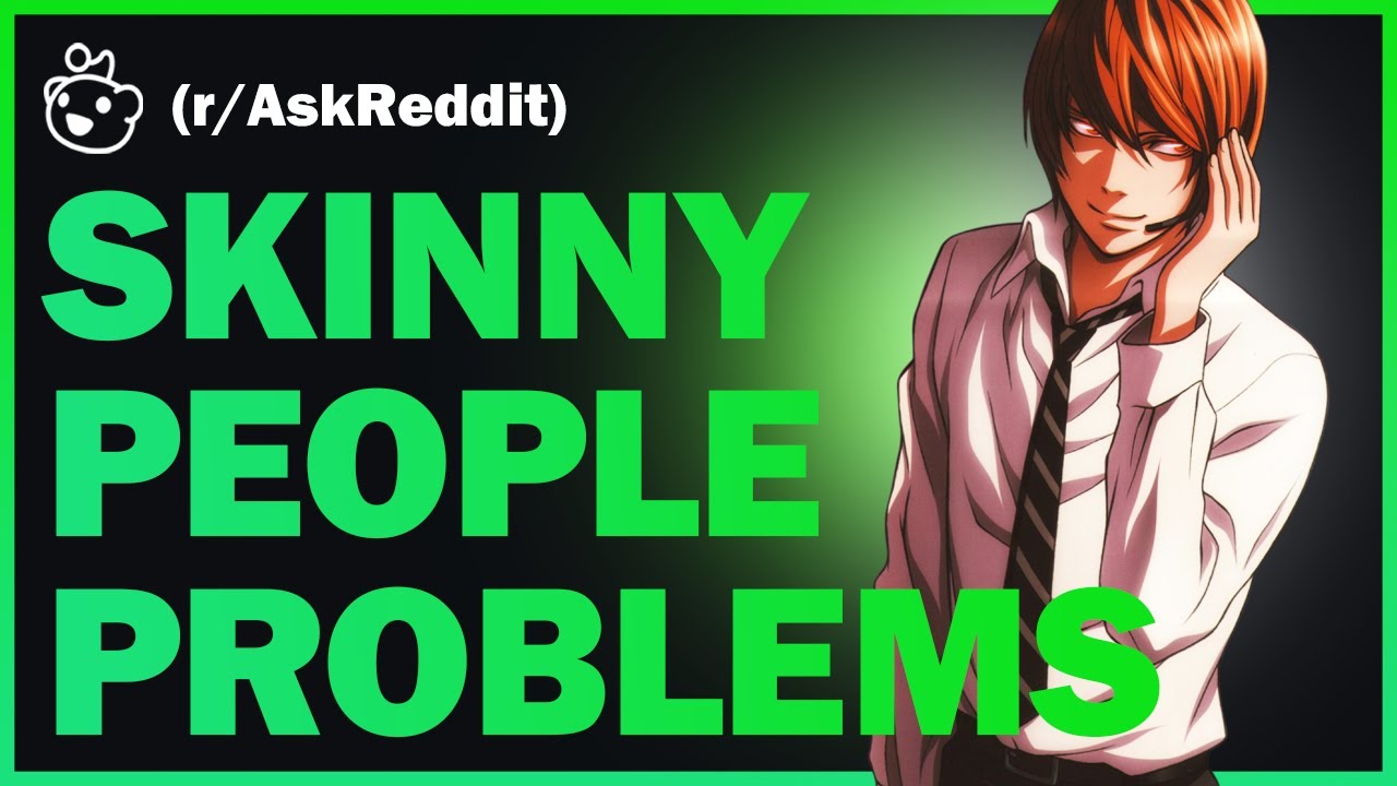 People share skinny people PROBLEMS - YouTube