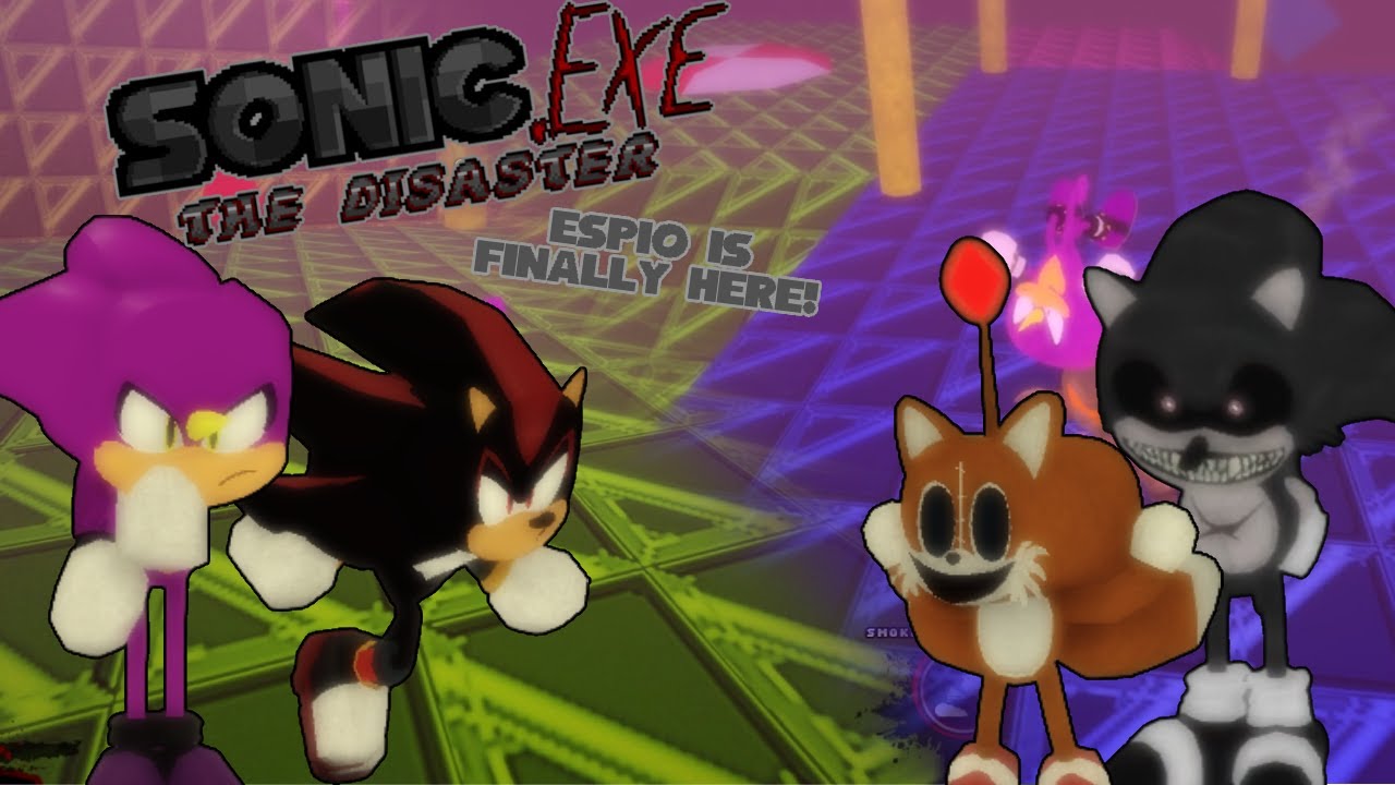 ESPIO IS FINALLY HERE | Sonic Exe The Disaster Eclipsed - YouTube