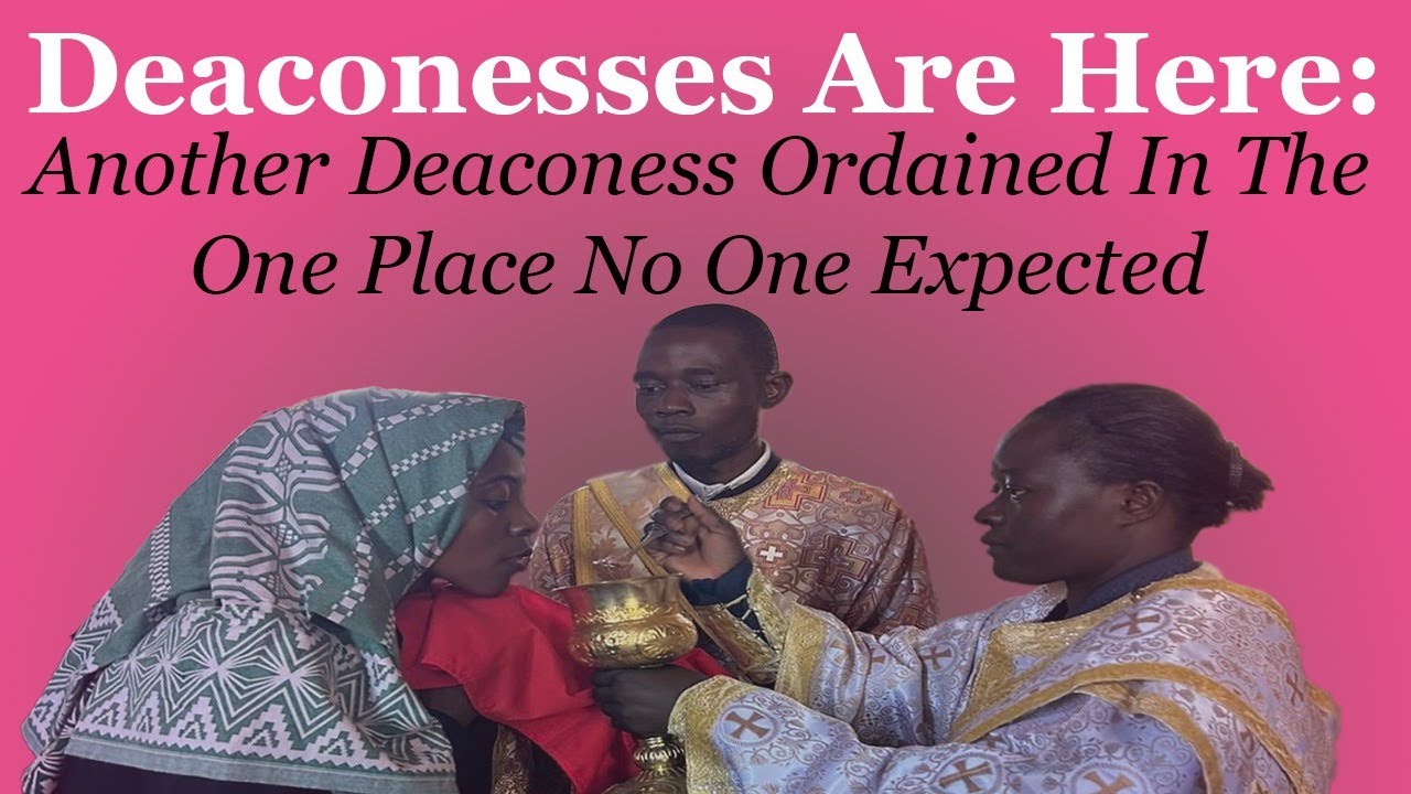 Deaconesses Are Here: Another Deaconess Ordained In The One Place No ...