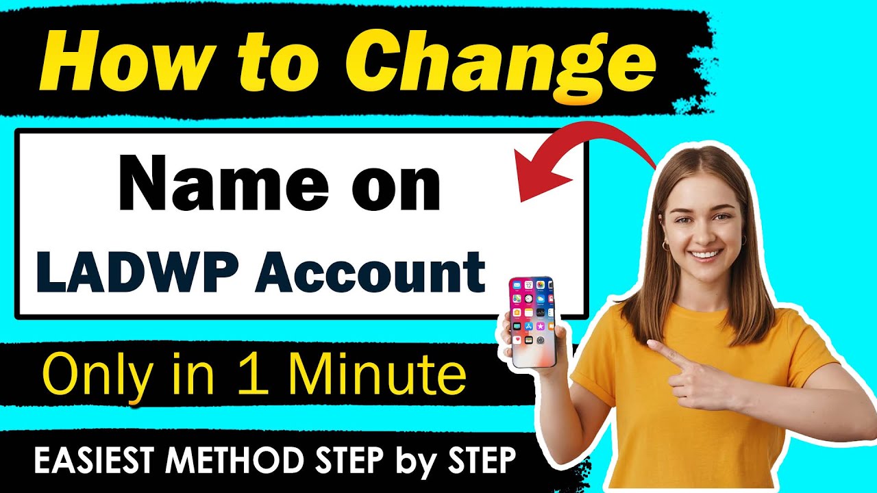 How To Change Name On LADWP Account [ New Method ] - YouTube