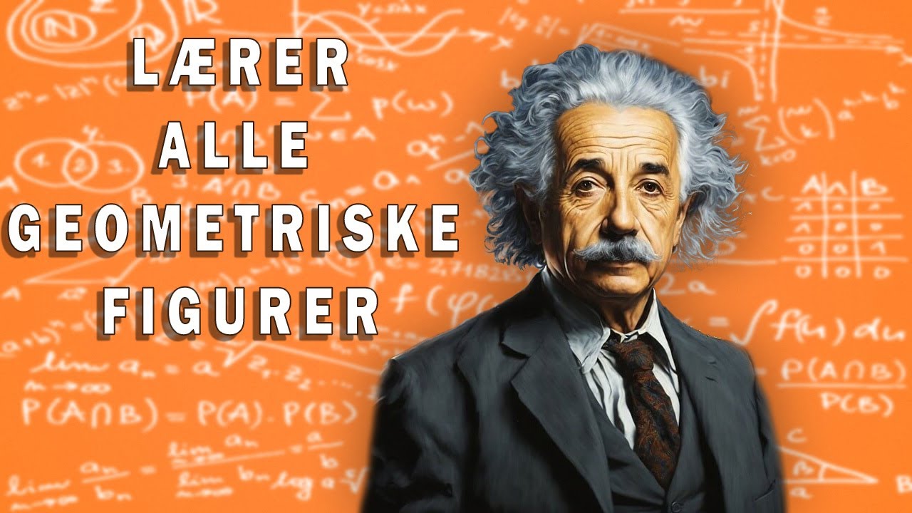 Kender Du Alle Geometriske figurer? (Lærer alle geometriske figurer ...