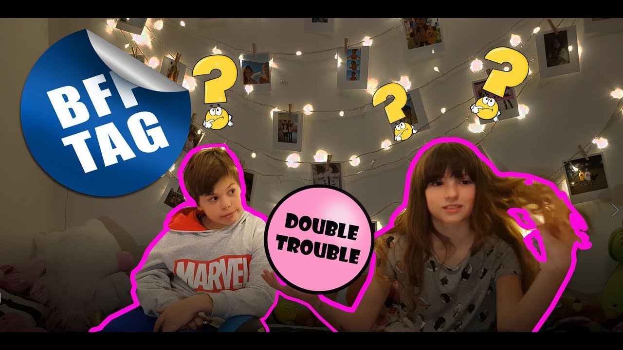 BFF TAG - YouTube