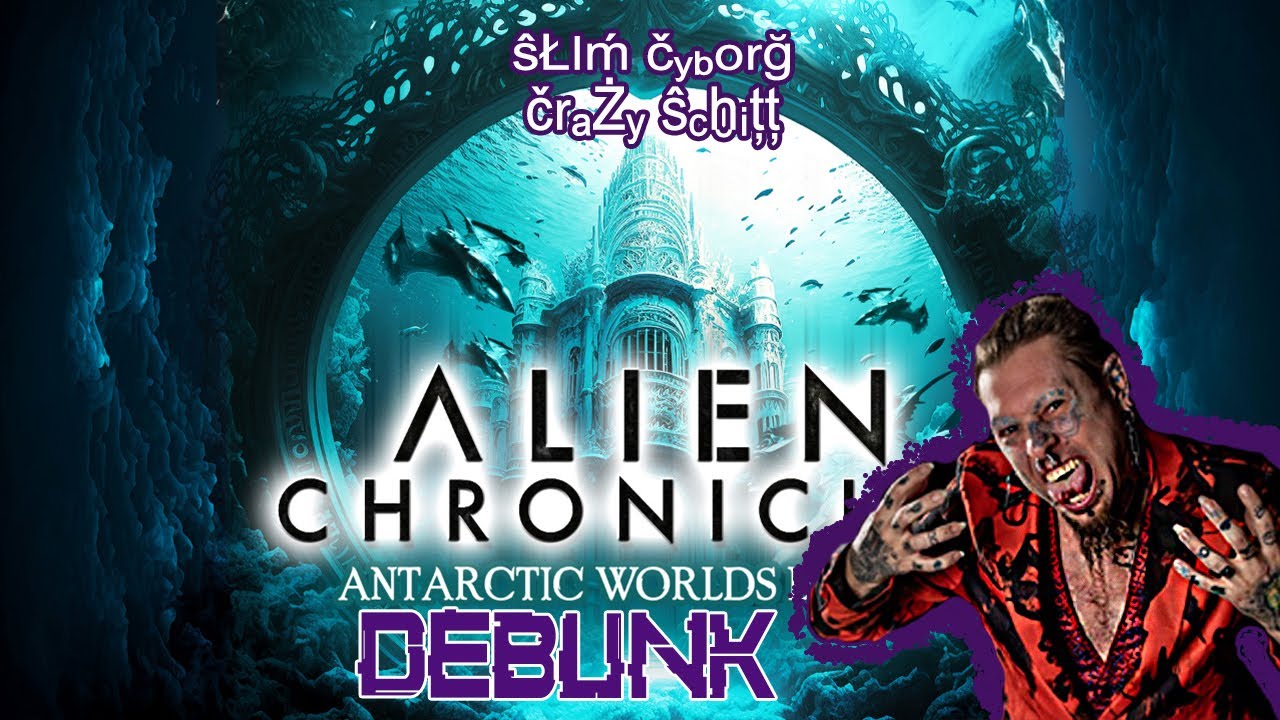 Crazy Schitt | Alien Chronicles: Antarctic Worlds Below DEBUNK - YouTube