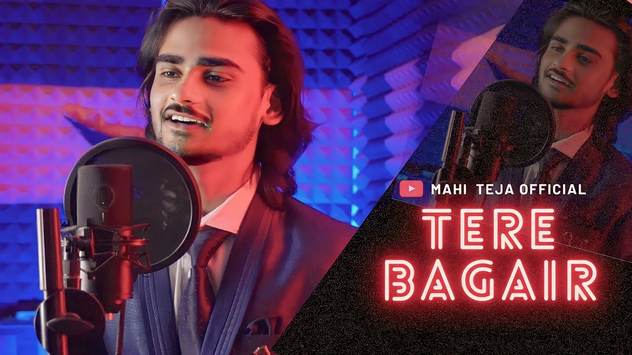 TERE BAGAIR DEKHALE ZERA || MAHI TEJA || OFFICIAL MUSIC VIDEO - YouTube