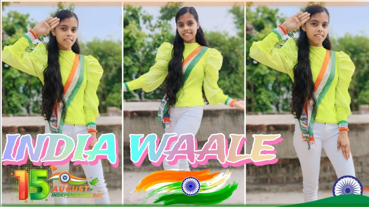 India Waale Song #Dancecover #independenceday2024 #deshbhaktisong ...