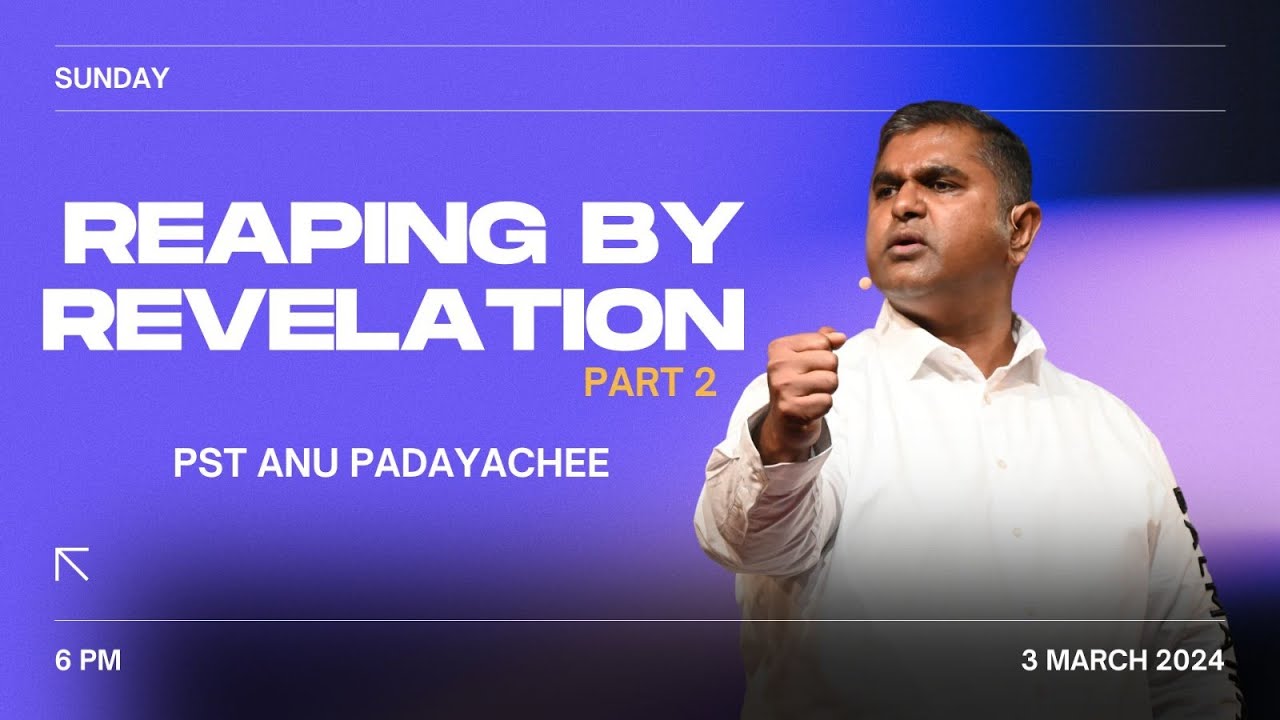 Pastor Anu Padayachee - Reaping by Revelation | Part 2 - YouTube