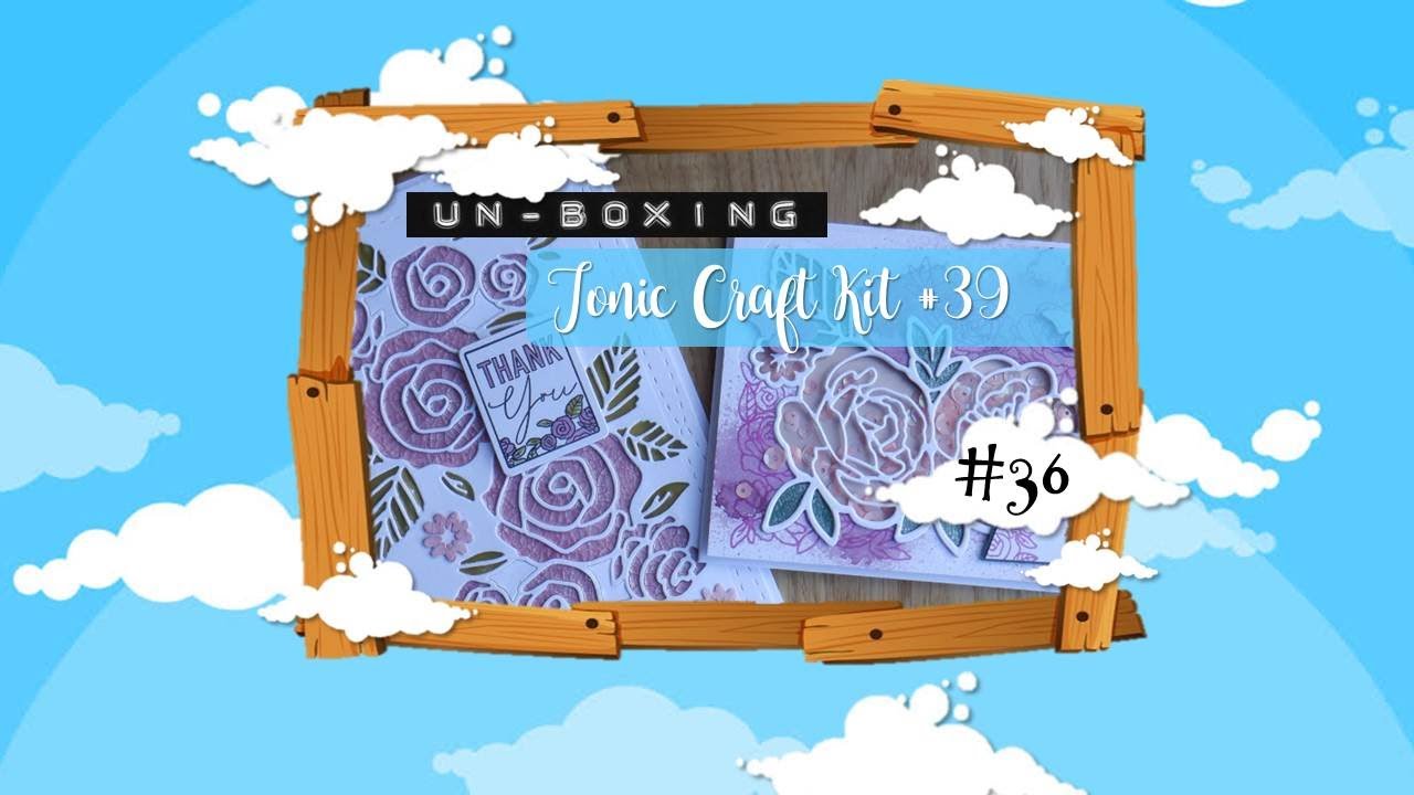 Tonic Craft Kit #39 - Pretty Peonies Un-Boxing :D - YouTube