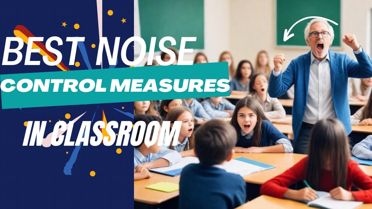 BEST NOISE CONTROL MEASURES IN CLASSROOMS - YouTube