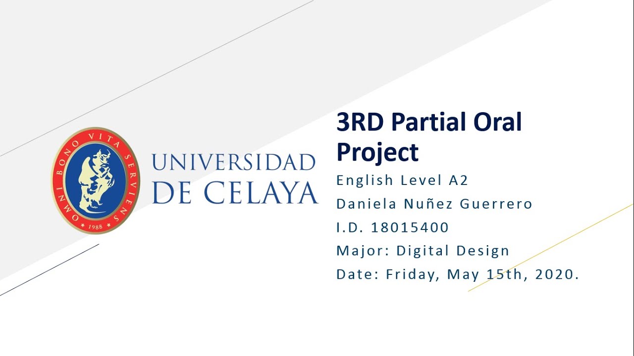 3rd Partial Oral Project - YouTube