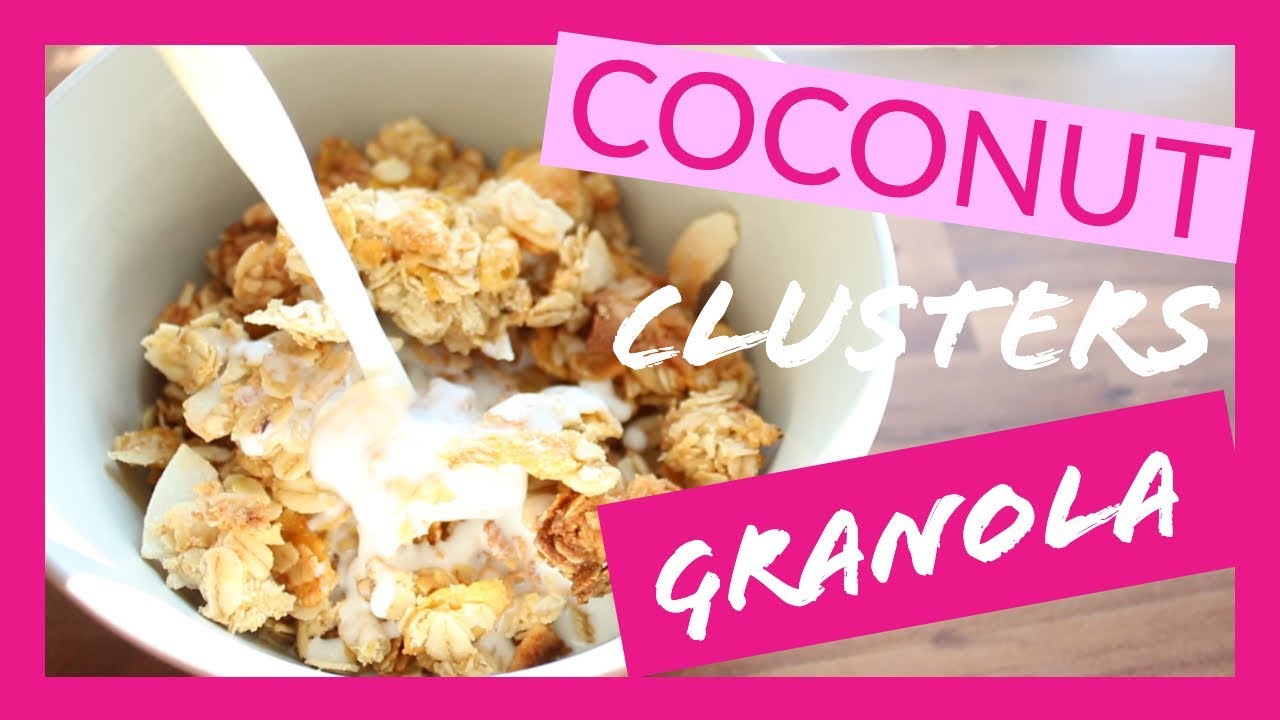 Healthy Crunchy Coconut Clusters Granola - YouTube