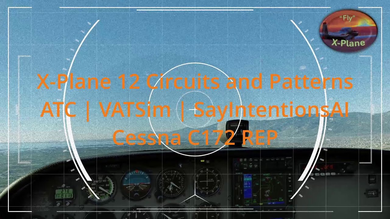 X Plane 12 Circuits and Patterns | X-Plane ATC | VATSim ...