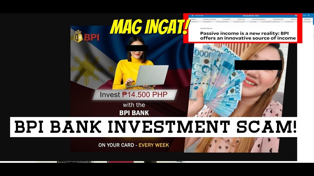 BPI BANK INVESTMENT SCAMS - BEWARE! WAG MAG PALOKO SA MGA MGA ADS SA ...