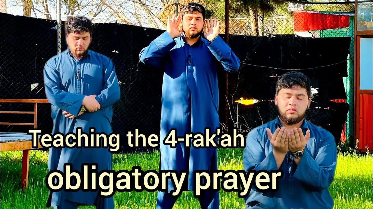 How to Perform a Four-Rakat Fard Prayer? - YouTube