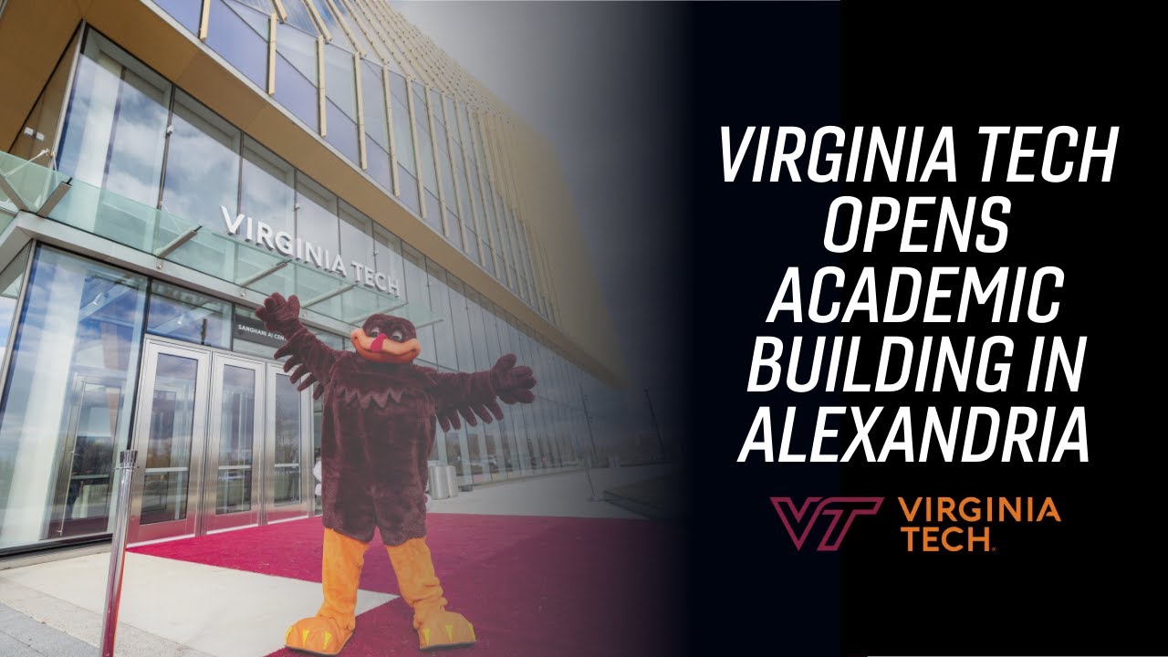 Virginia Tech celebrates historic opening of new academic building in ...