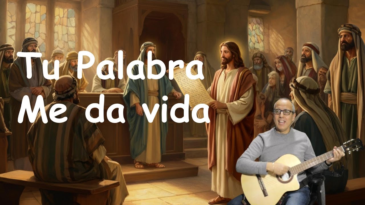 Tu Palabra me da Vida (Letra y Acordes) - YouTube