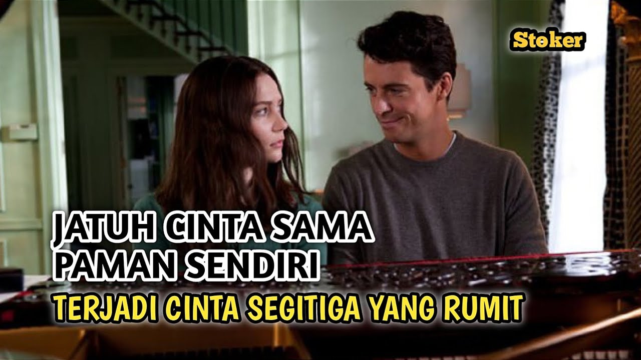 KISAH WANITA CANTIK JATUH CINTA PAMAN SENDIRI DAN CINTA SEGITIGA, FILM ...