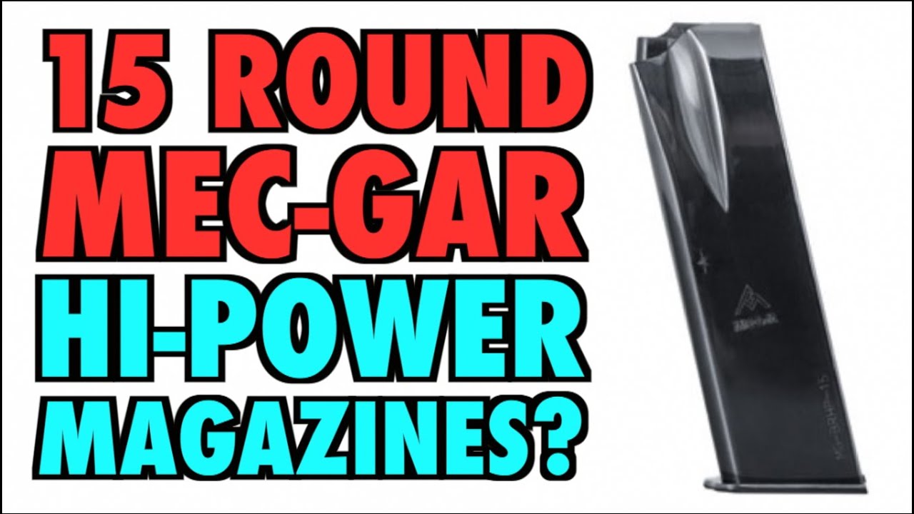 15 Round Mec-Gar Hi-Power Mags??? - YouTube