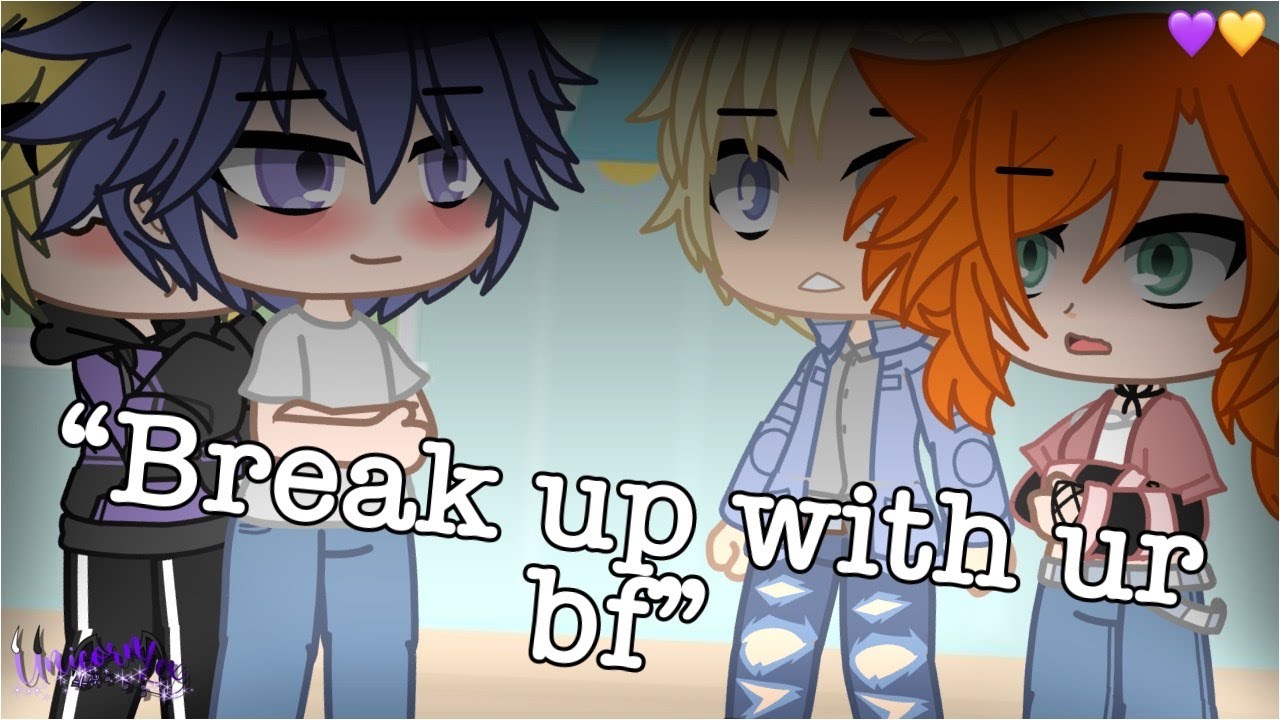 Break up with your boyfriend(girlfriend) | Shinkami💜💛 | Monokendo💛🧡 ...