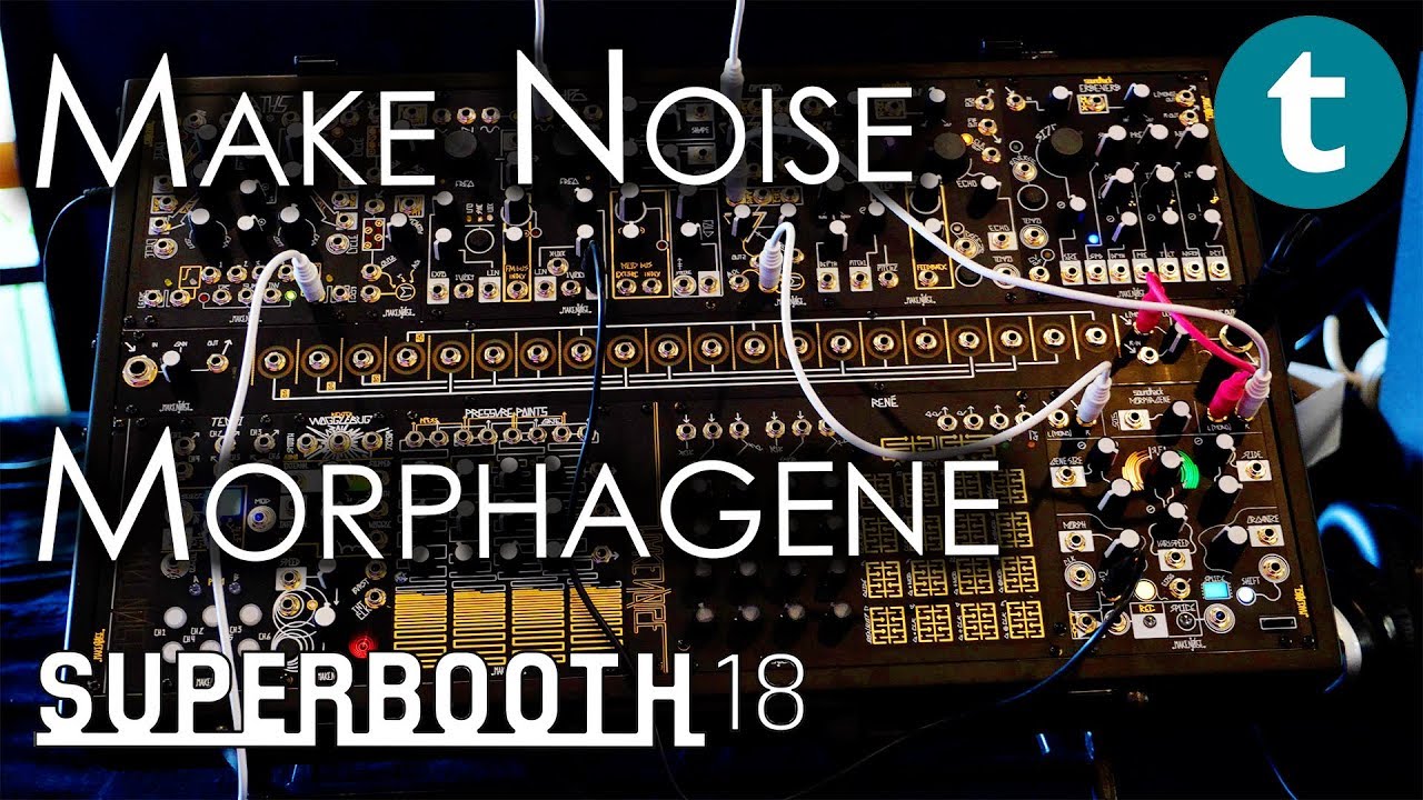 Superbooth 2018 | Make Noise | Morphagene | Update 2018 - YouTube