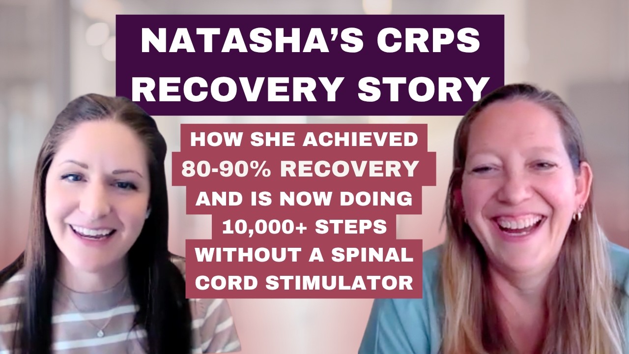 Natasha's CRPS Recovery Story - Now Walking 10,000 Steps Without A ...