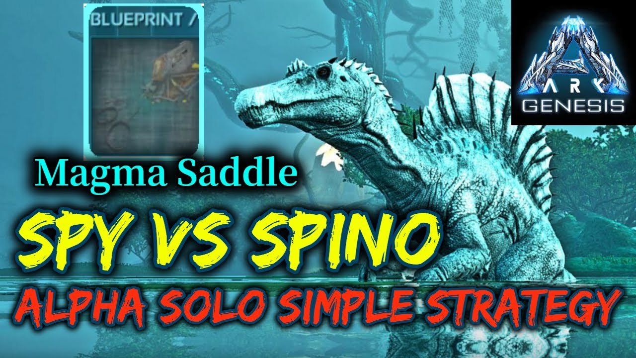 ジェネ1最難関 Ark Spy Vs Spino Alpha Solo Simple Strategy【Ark: Survival ...