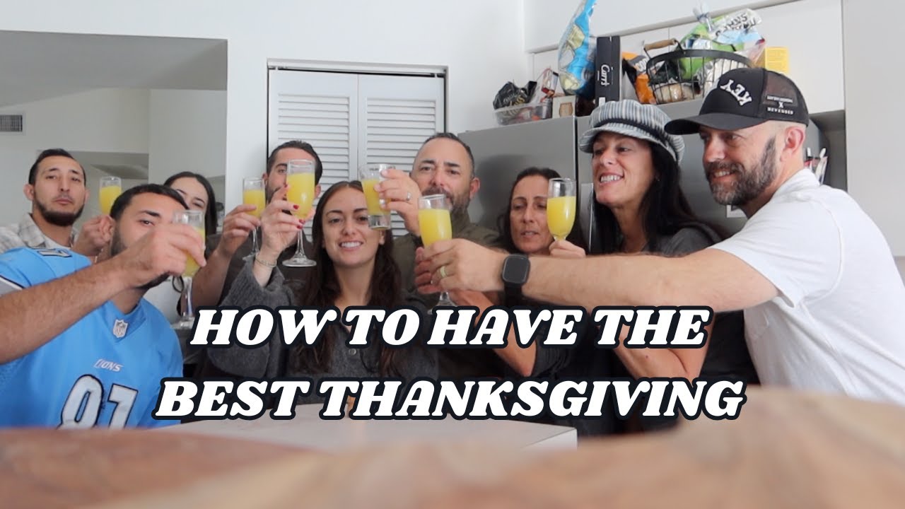 how to have the best thanksgiving ever vlog - YouTube