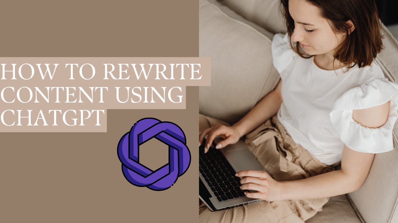 Mastering Content Rewriting with ChatGPT | GPT Trailblazers - YouTube