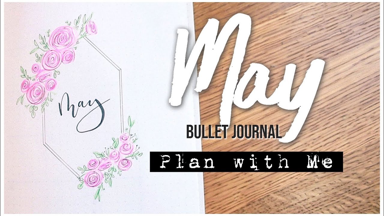 May Bullet Journal │ Plan With Me - YouTube