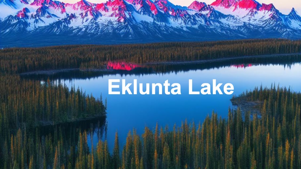 Exploring Alaska's Eklunta Lake - YouTube