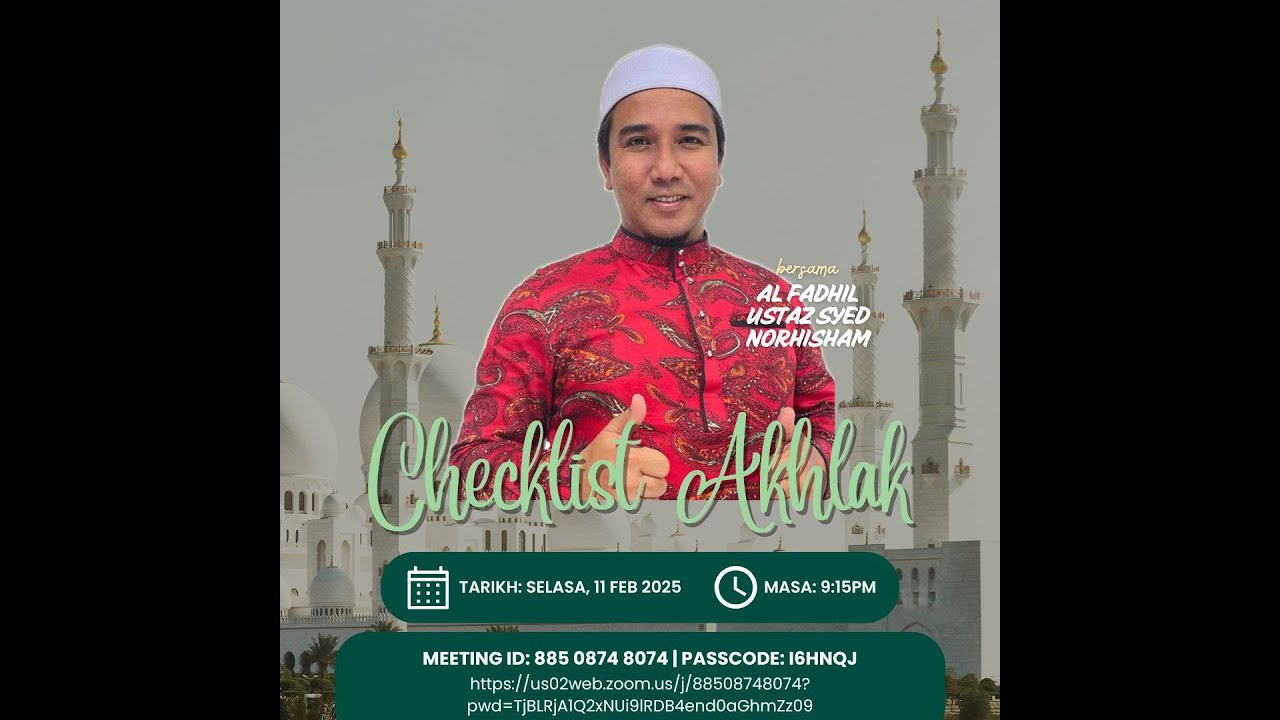 Checklist Akhlak (Siri Ke-7): Al Fadhil Ustaz Syed Norhisham - YouTube