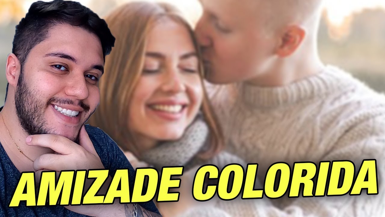 COMO FAZER PARA TER UMA AMIZADE COLORIDA - YouTube