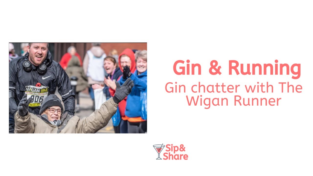 Gin, Running & Chatter with The Wigan Runner and Kate from Sip & Share ...