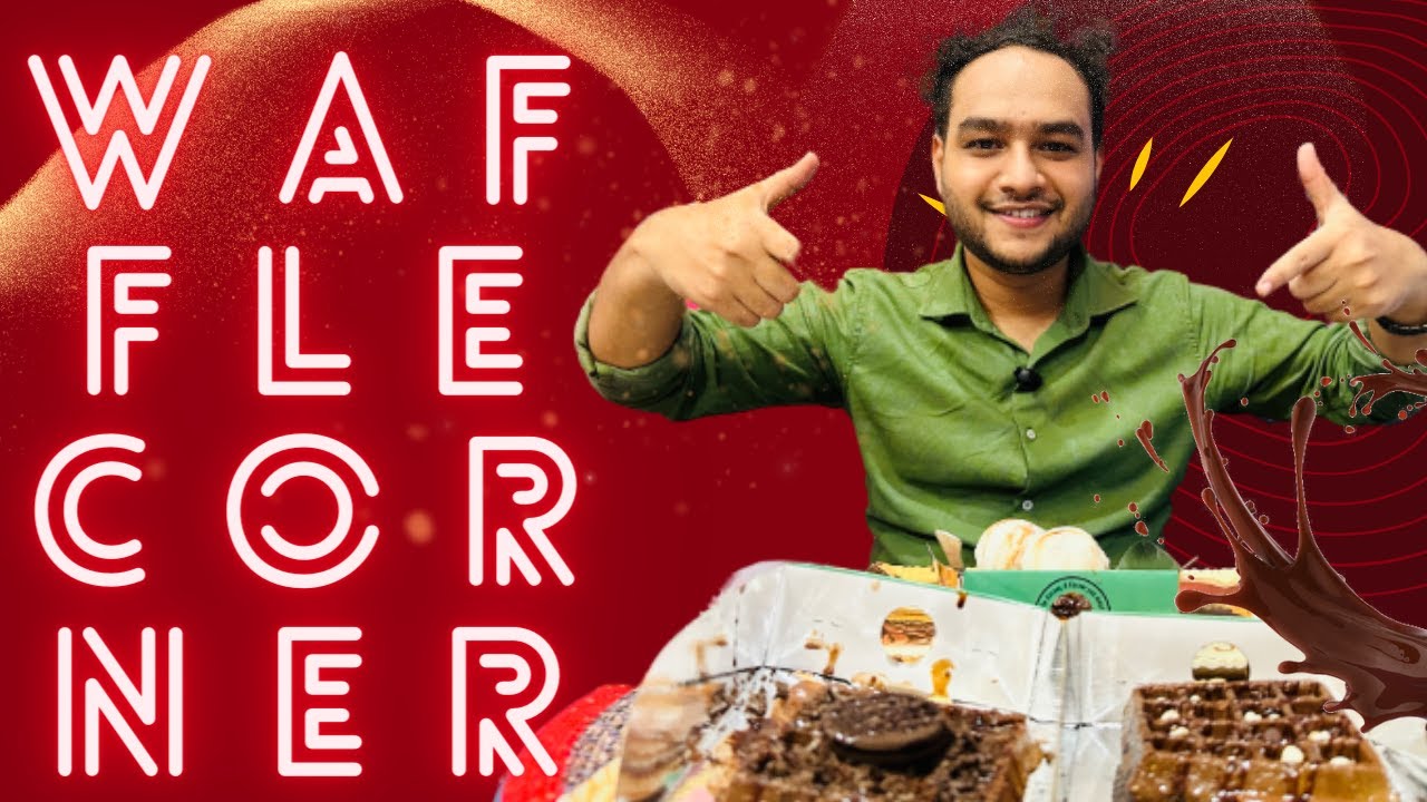Waffle corner Bogura/waffle time /best waffle in town/ওয়াফেল কর্ণার ...