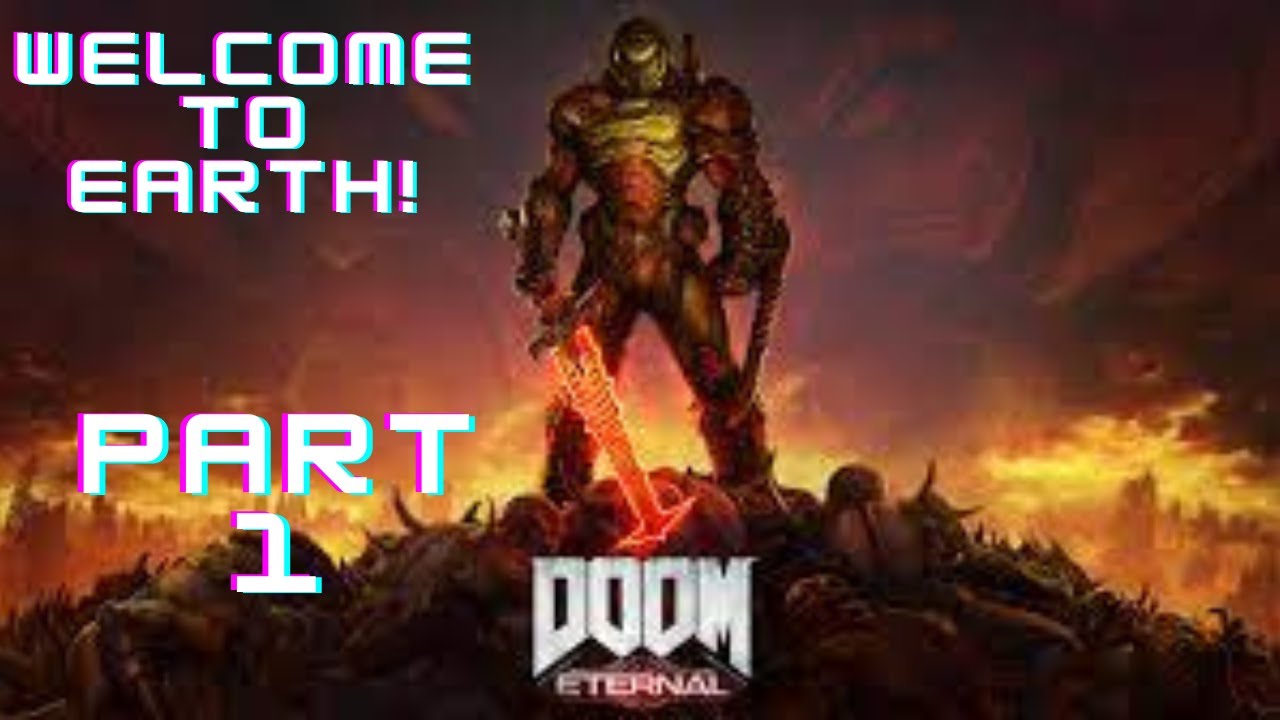 Demons have invaded Earth! (DOOM Eternal part 1) - YouTube