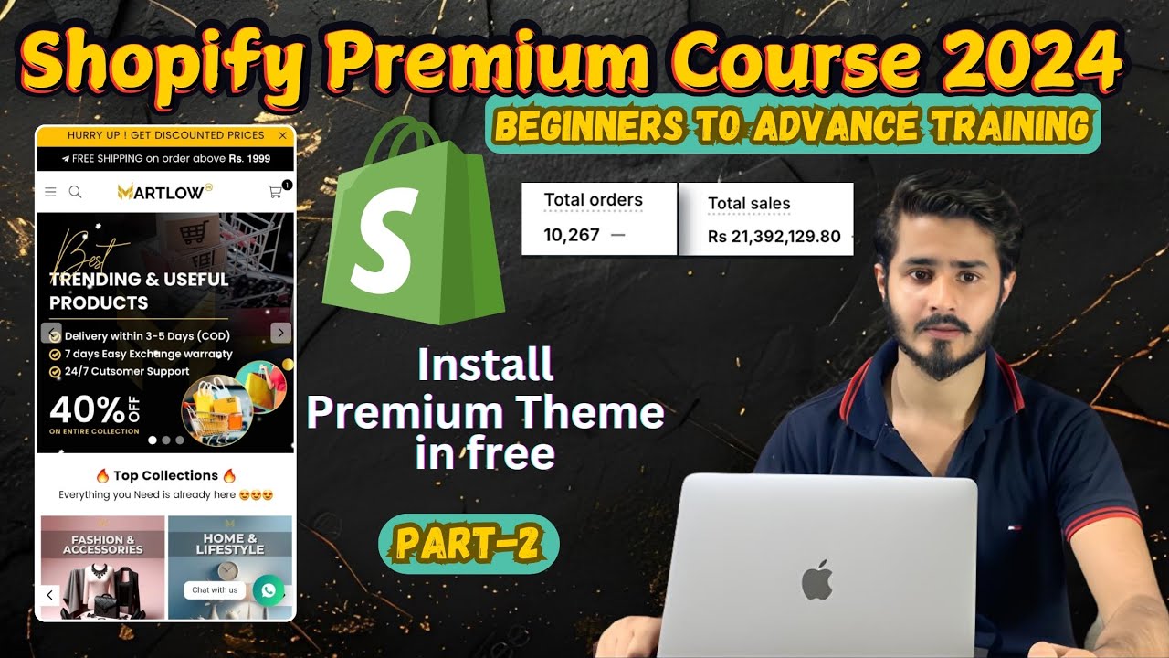 Free Shopify Premium Course 2024 | Part 2 Shopify Paid Theme for Free | Shopify course for ...
