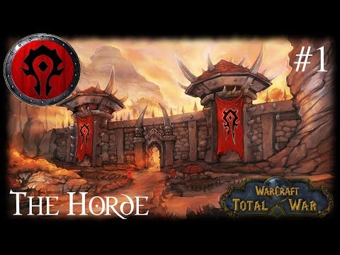 M2TW: Warcraft Total War Mod ~ Horde Campaign Part 1, For the Horde ...