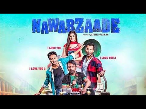 Nawabzade movie official trailer