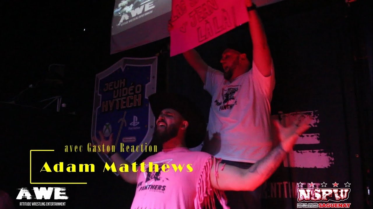AWE: Adam Matthews acc. Gaston Réaction vs Gabriel Taylor - YouTube